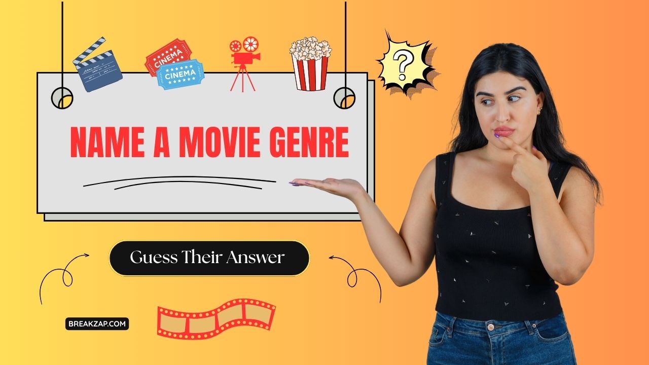 Name a Movie Genre: Guess Their Answer